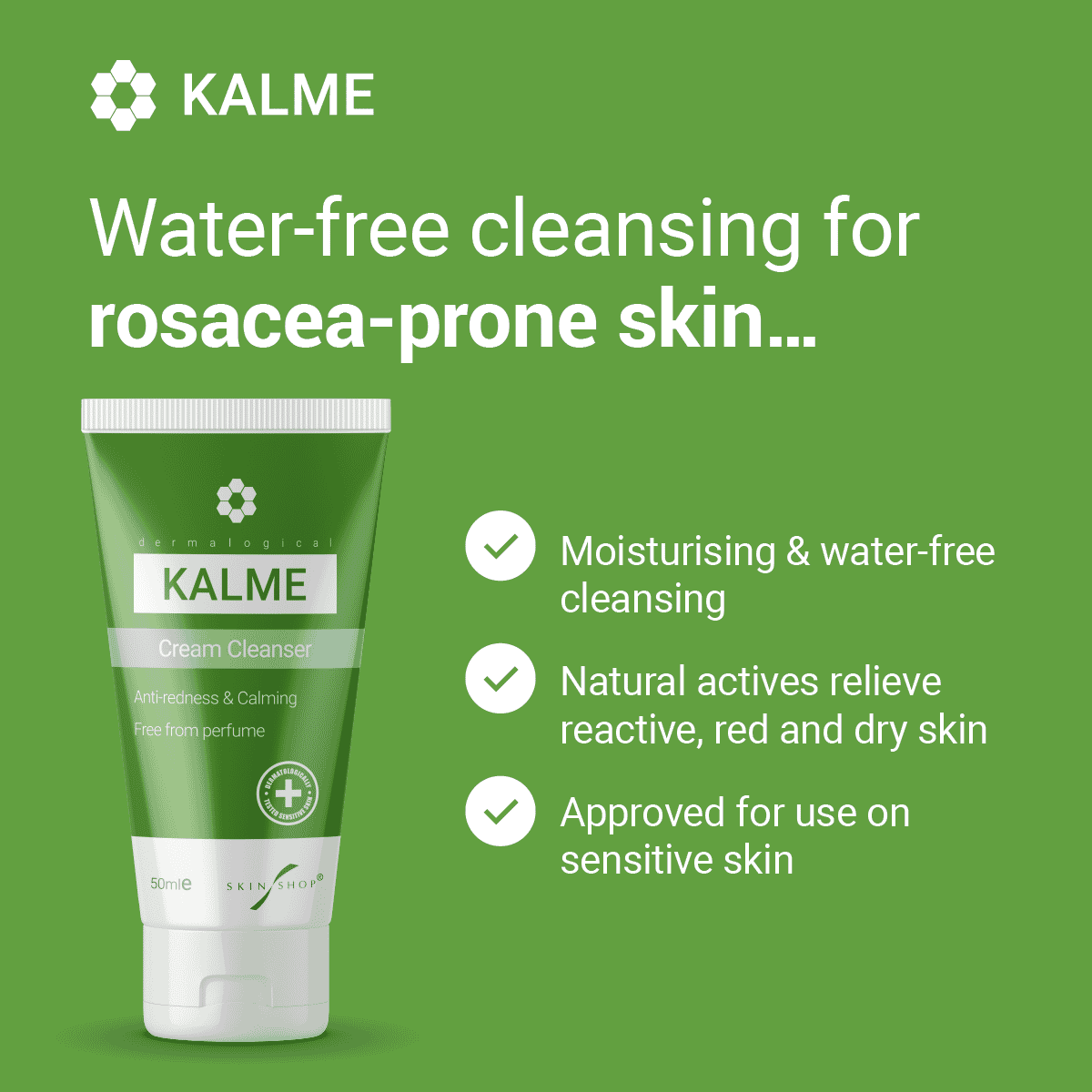 Kalme Cream Cleanser | Moisturiser for Rosacea | Skin Shop